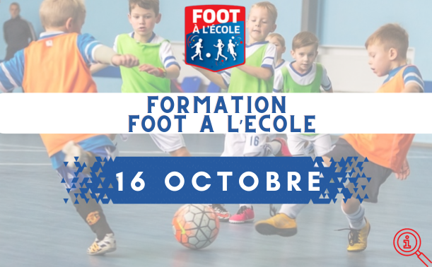 FORMATION FOOT A L’ECOLE – DISTRICT DE FOOTBALL DES COTES D'ARMOR
